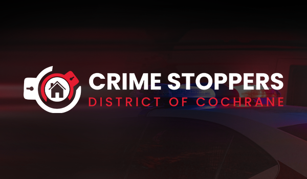 Crime Stoppers of Cochrane District | Provide Anonymous Information ...